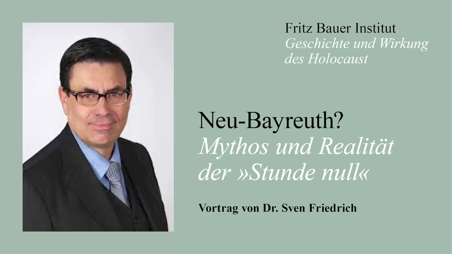 Vortrag von Dr. Sven Friedrich: Neu-Bayreuth? Mythos und Realität der ...